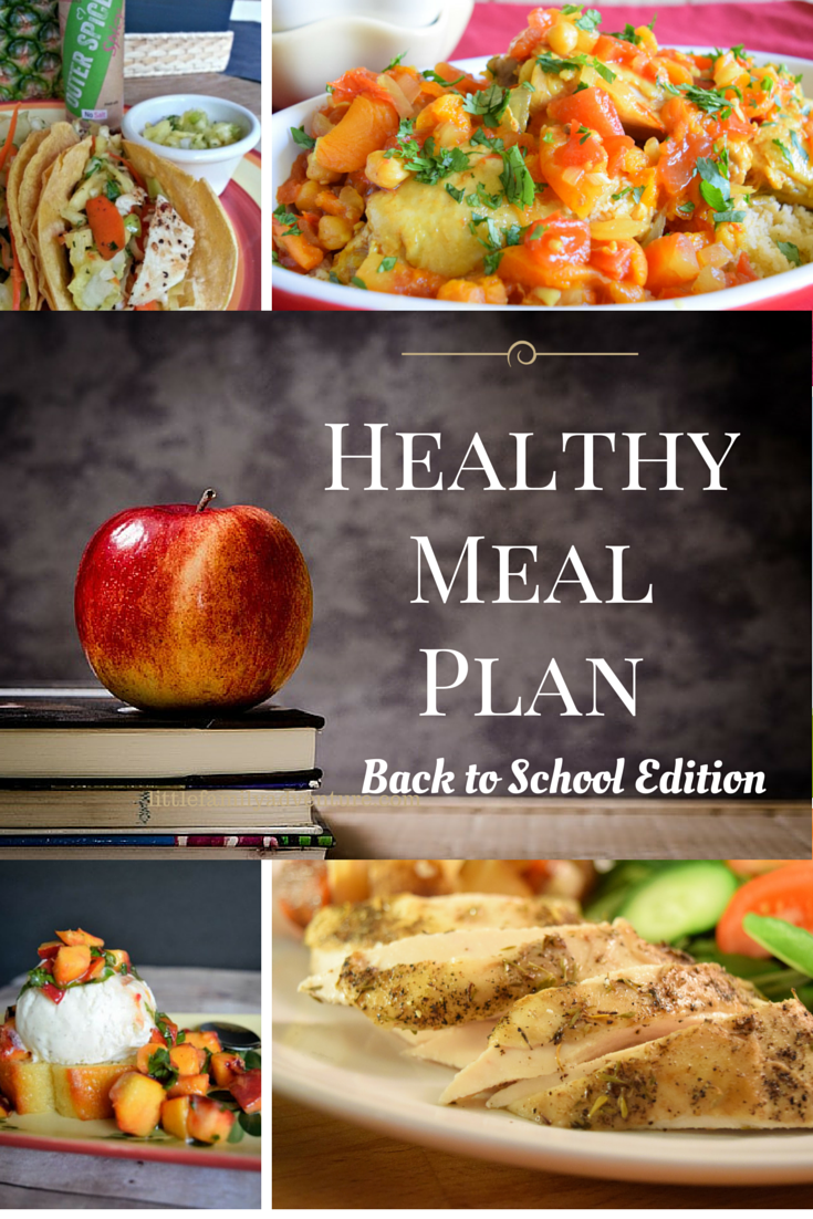 Healthy Back To School Meal Plan Little Family Adventure Healthy Back To School Meal Plan Little Family Adventure
